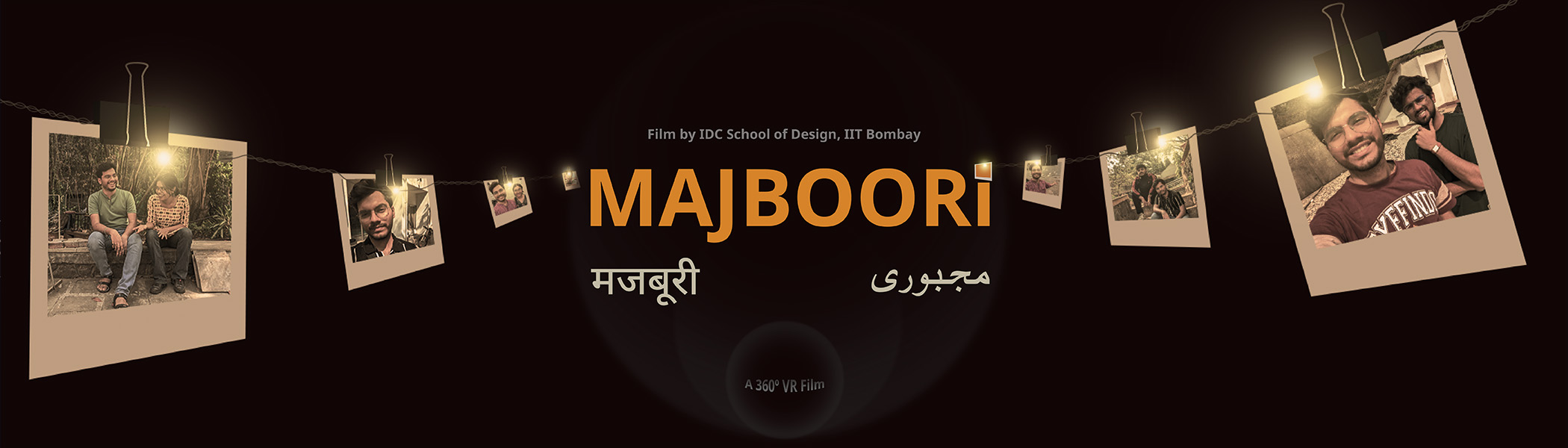 Majboori: VR Film - IMXD Lab
